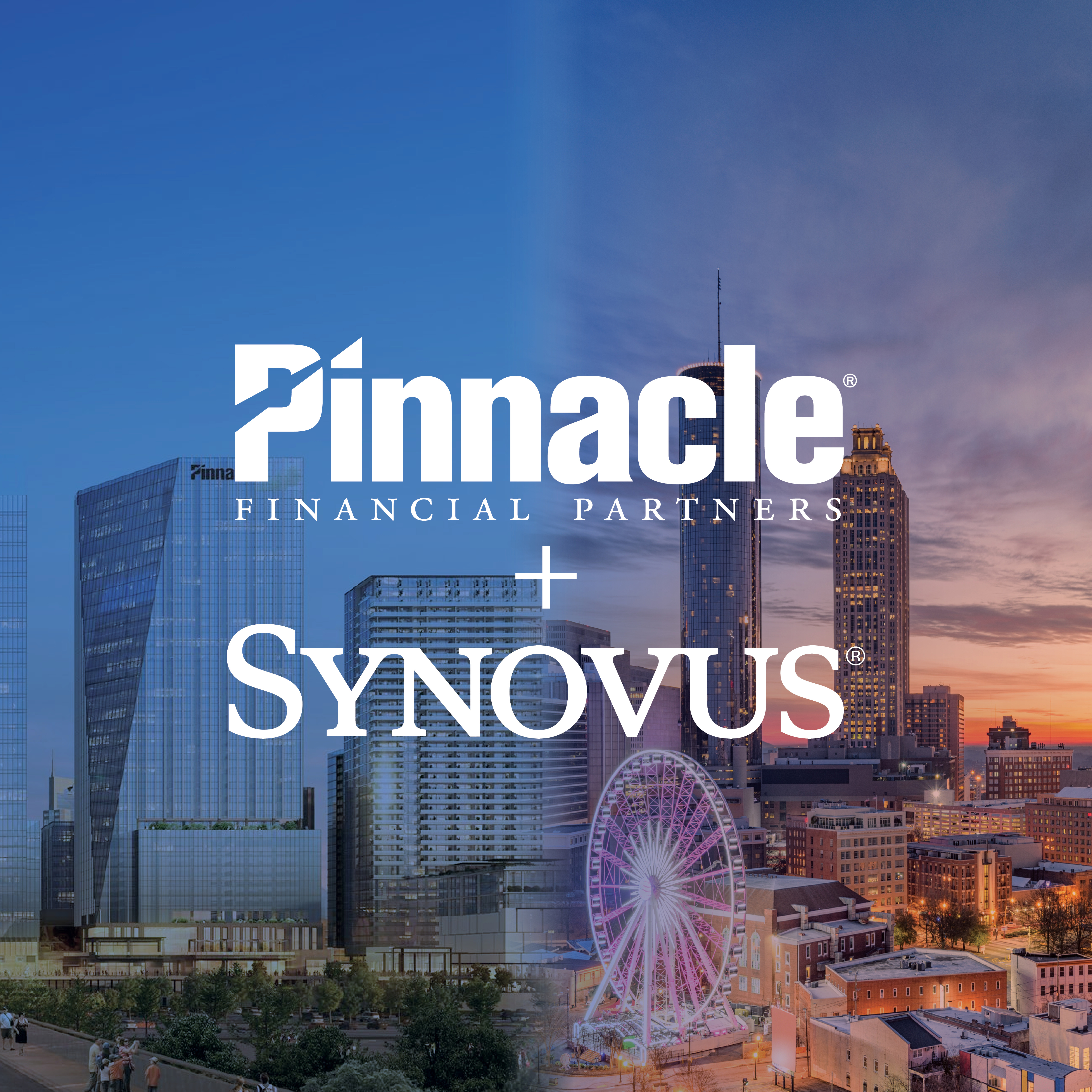 Pinnacle CEO Terry Turner and Synovus CEO Kevin Blair to Hold Fireside ...
