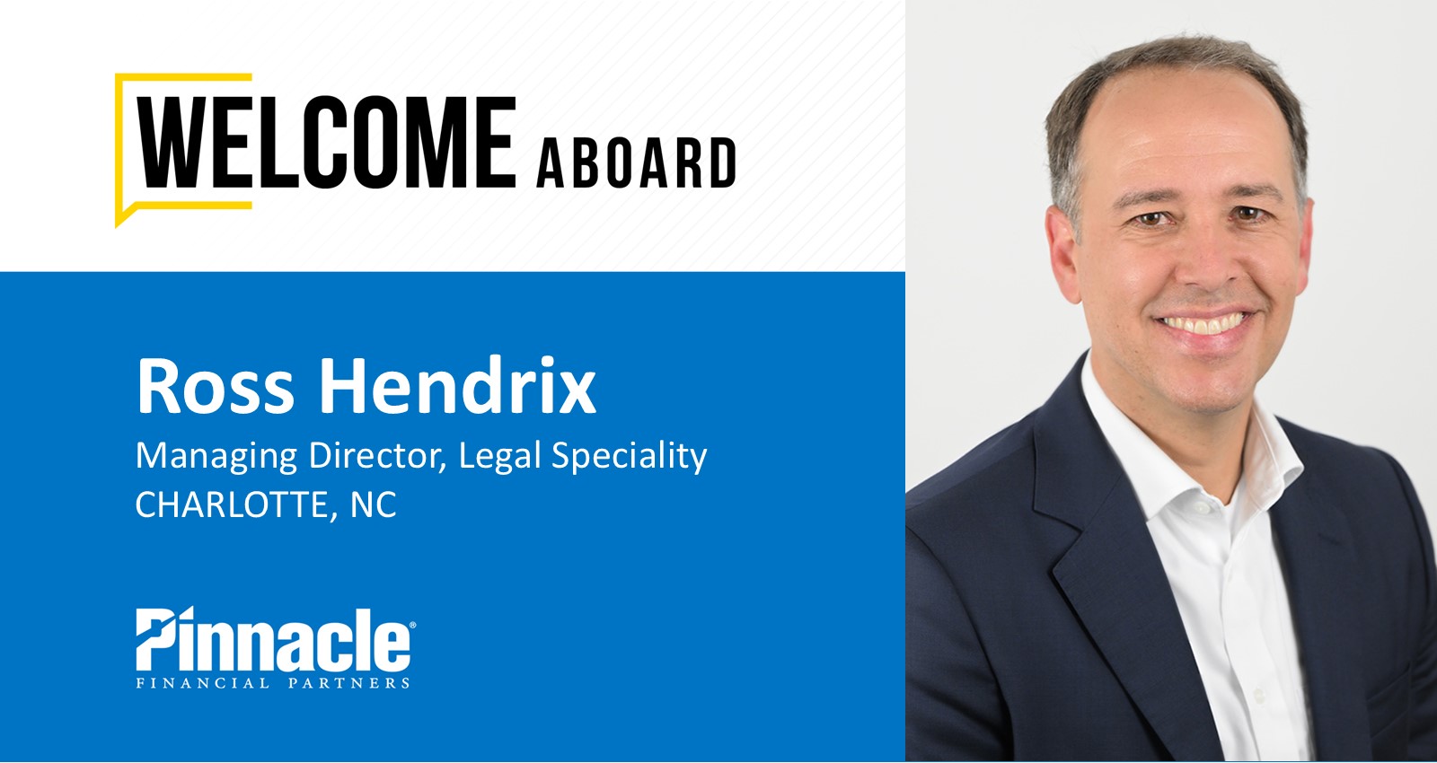 Ross Hendrix Joins Pinnacle as Managing Director for Legal Specialty ...